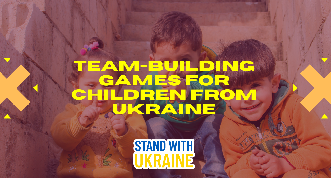 Team-building games for children from Ukraine